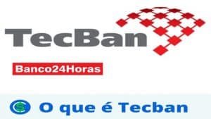 O que é Tecban. Saiba como Funciona!