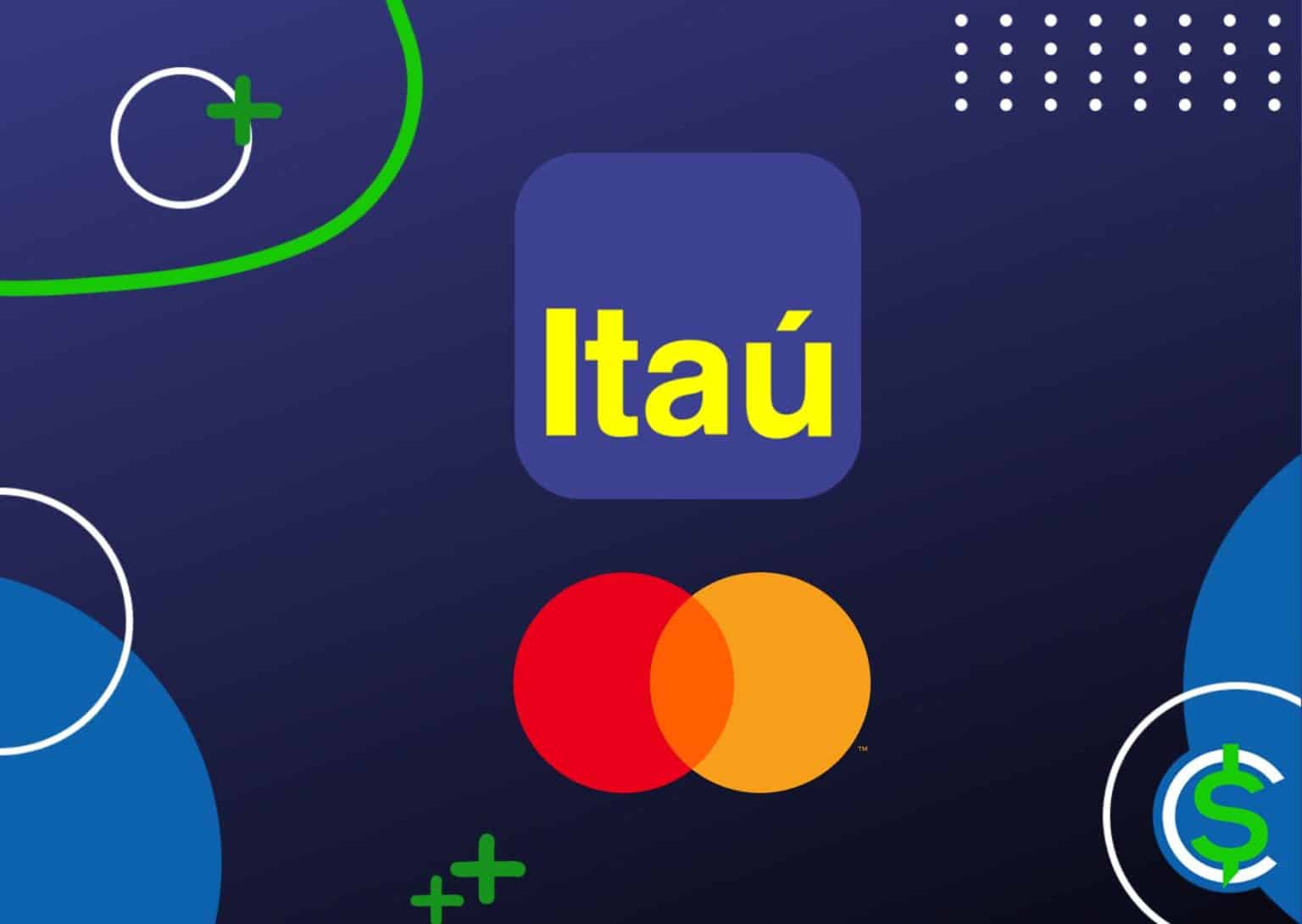 Itaú Mastercard: conheça os melhores cartões do Itaú e peça o seu