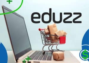 O que é Eduzz e Como Funciona?